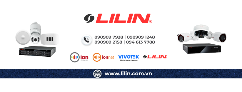 LILIN VIET NAM - NHÀ PHÂN PHỐI CHÍNH HÃNG CAMERA LILIN